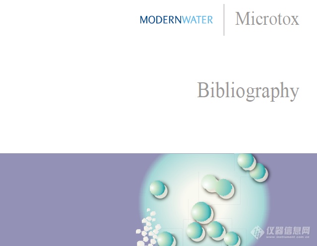 Microtox | 使用费氏弧菌作为生物传感器的综合毒性检测技术_Modern Water (英国现代水务）